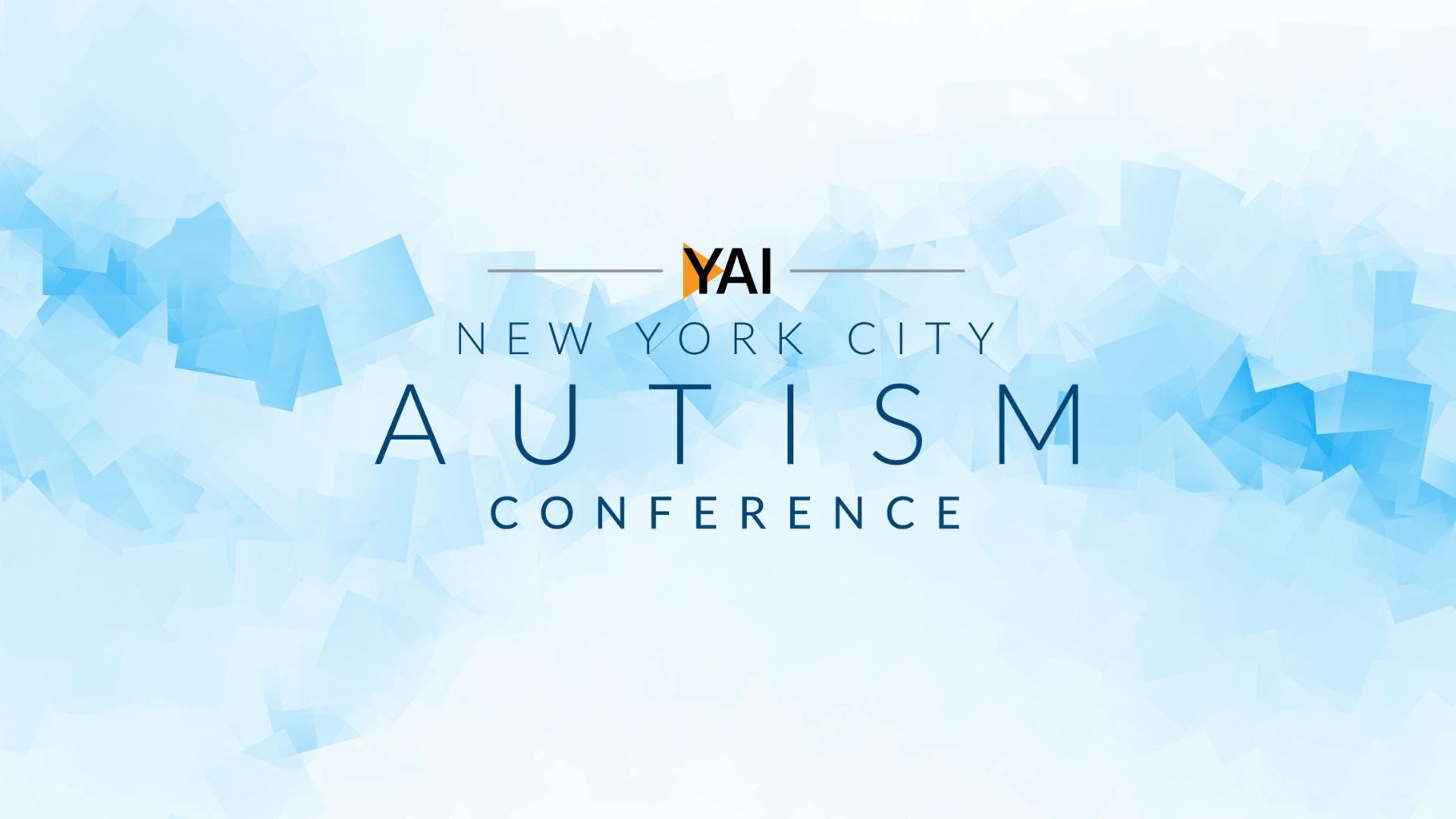 YAI's NYC Autism Conference: A Self-Advocacy Series